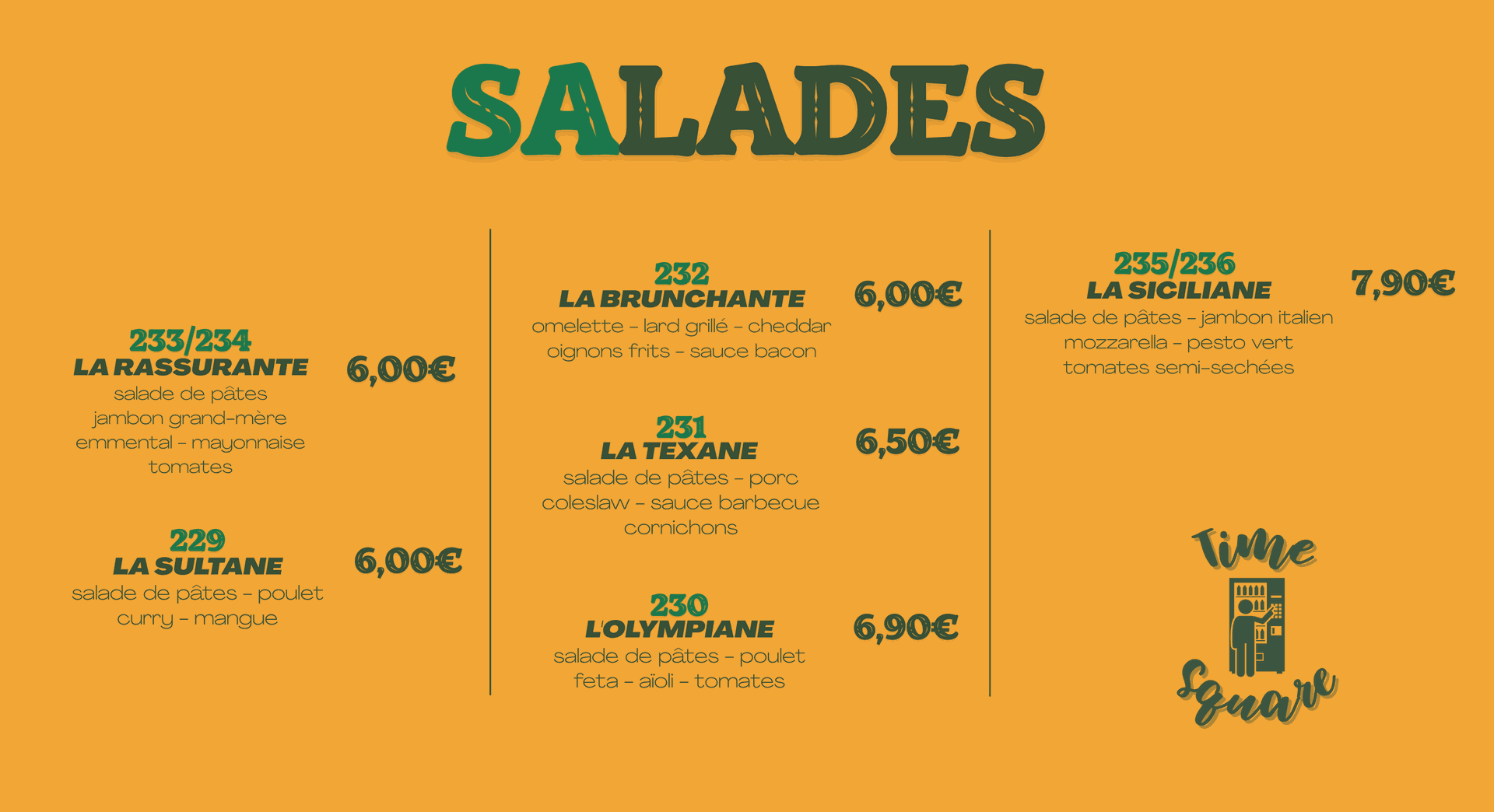 Sandwichs, Panini, Salades, pâtes, snack, Time Square, Hotton, Marche